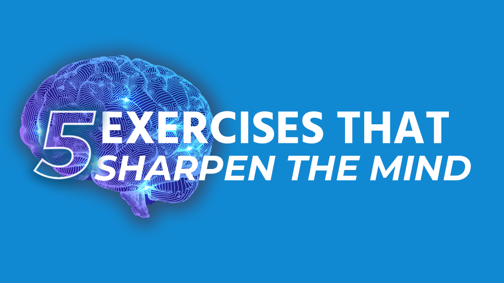 Exercises to sharpen your mind | F'ing Focus Brain Boosting Supplement ...